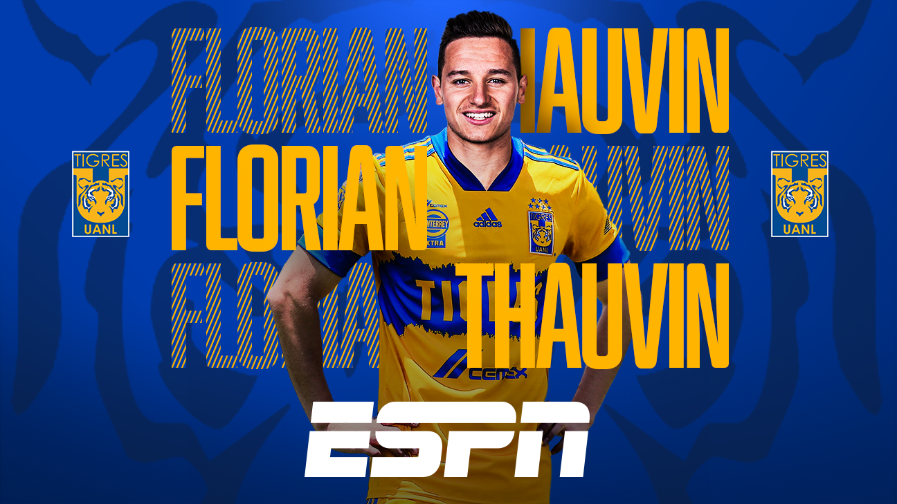 Tigres: Florian Thauvin se convierte en el primer fichaje en la era ...