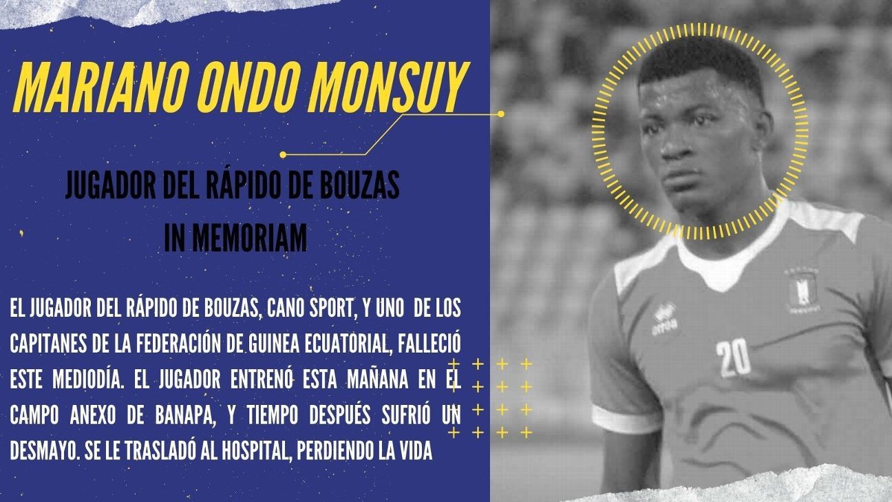 Muere de forma repentina el internacional guineano Monsuy, del Rápido ...
