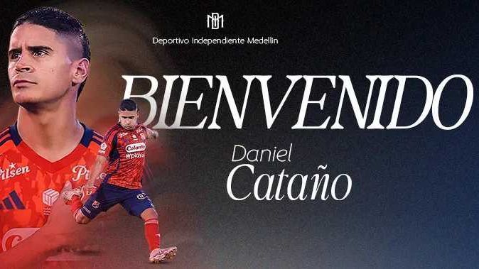 Liga BetPlay: Medellín anunció a Daniel Cataño como nuevo fichaje - ESPN