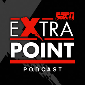 ESPN Radio: Extra Point Show - PodCenter - ESPN Radio