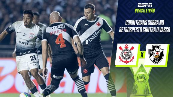 Corinthians sobra no retrospecto contra o Vasco; VEJA - ESPN Video