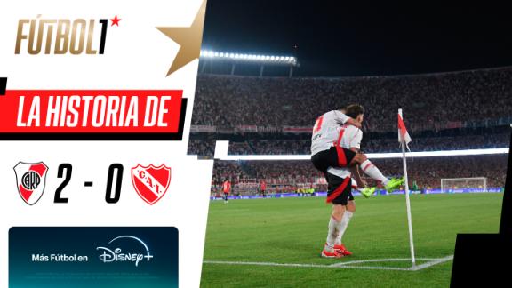 La historia del triunfazo de River Plate ante Independiente - ESPN Video