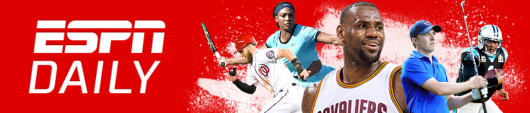 Welcome to ESPN Daily - ESPN